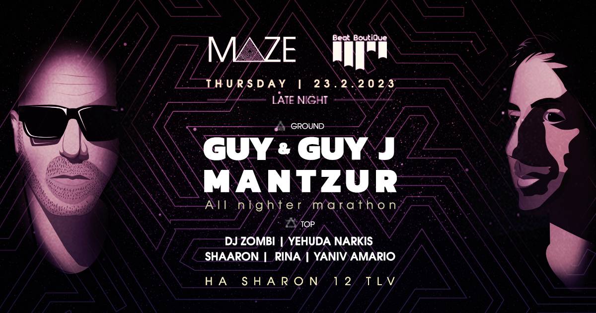GUY J b2b GUY MANTZUR-Thursday-23/02