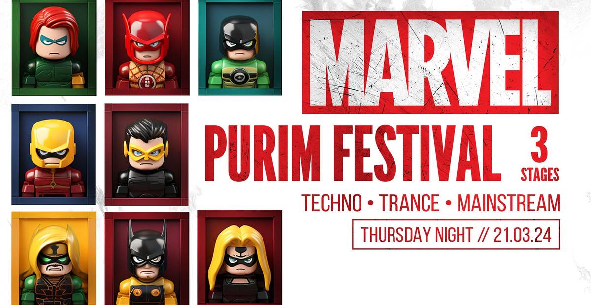 MARVEL PURIM | כרטיסים למסיבות פורים בתל אביב | איוונטר Eventer