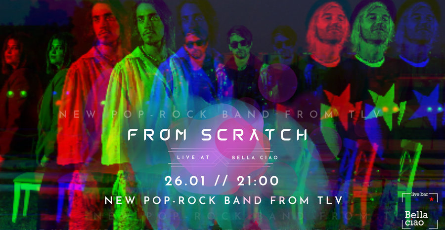 From Scratch" - new pop-rock band from Tlv"